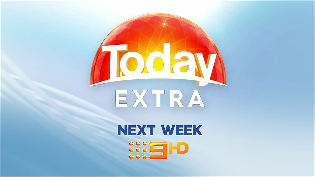 Today Extra - Nine Network - Media Spy