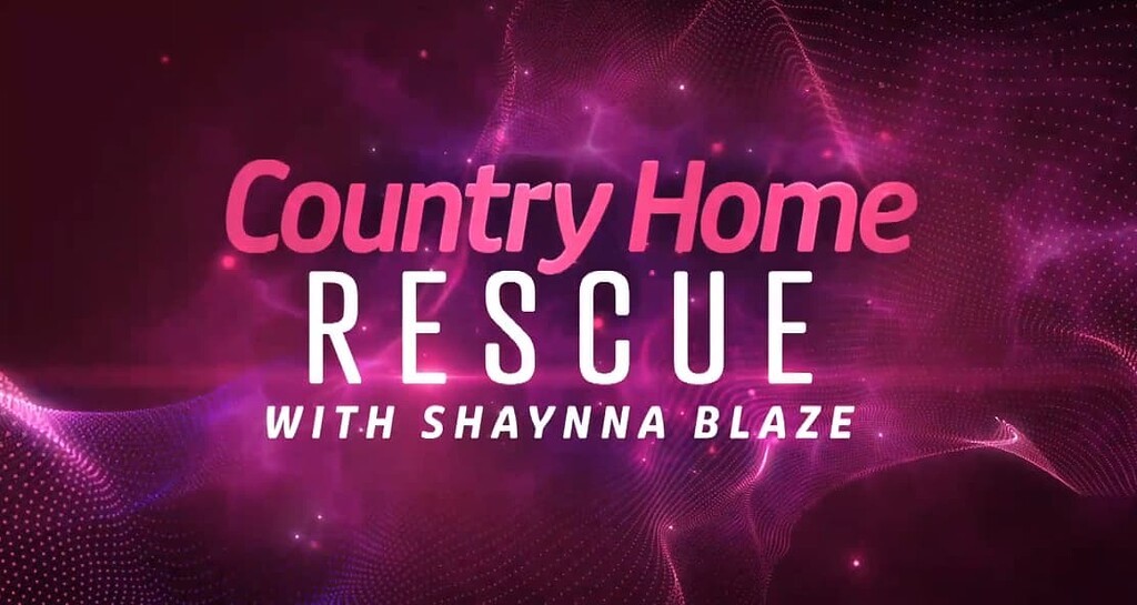 Country Home Rescue - Nine Network - Media Spy